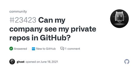 Can My Company See My Private Repos In Github · Community · Discussion 23423 · Github