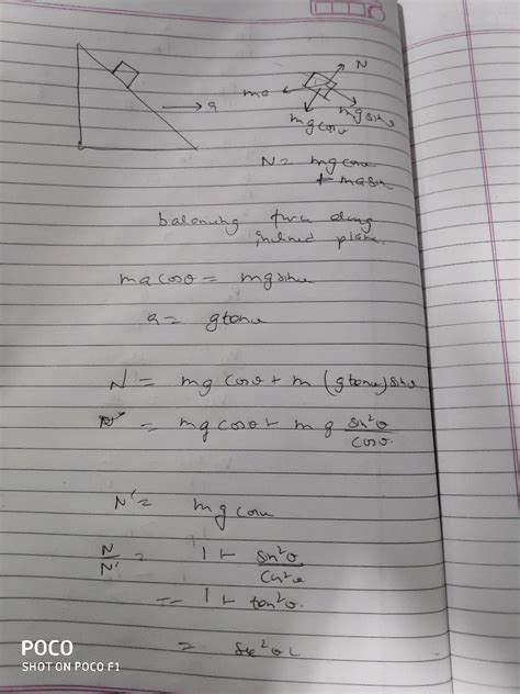 7 a block is kept on a smooth inclined plane of angle of inclination o