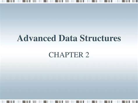 Ppt Advanced Data Structures Powerpoint Presentation Free Download Id1275601