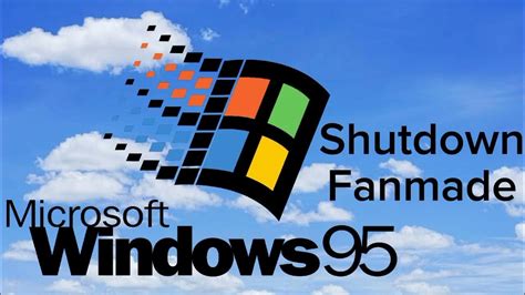 Windows 95 Shutdown Fanmade Youtube