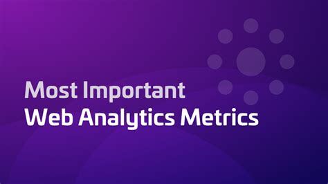 The 23 Most Important Web Analytics Metrics To Track In 2023 Woopra