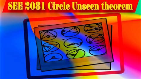 Class 10 C Math Cirlcle Out Theorem See 2081 Circle Unseen Theorem