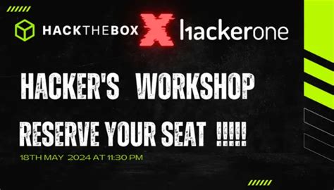 HackTheBox X HackerOne Hackers Workshop May 2024 InfoSecMap