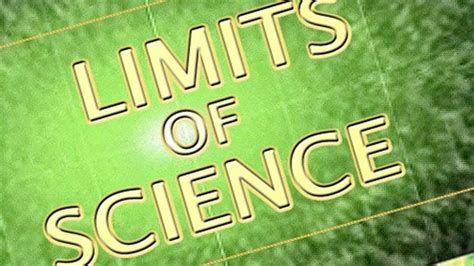 Limits Of Science Gaia