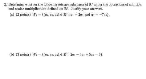 solved 2 determine whether the following sets are subspaces