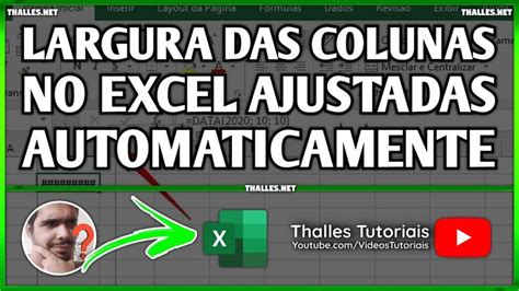 Como Ajustar Automaticamente A Largura Das Colunas Das Células Do Excel Coluna Tutoriais