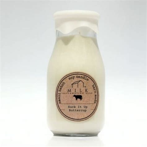 Milk Bottle Candle Milk Reclamation Barn Suck It Up Buttercup