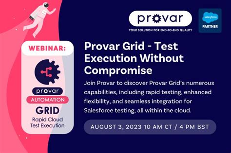 Provar On Linkedin Provar Provargrid Testexecution Salesforce Webinar