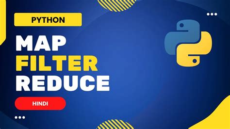 Map Filter And Reduce In Pythonhindi Youtube