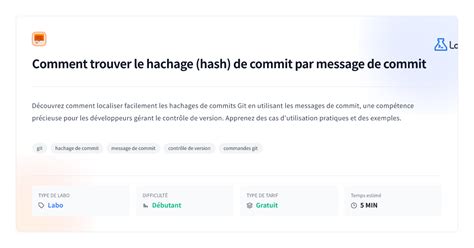Comment Trouver Le Hachage Hash De Commit Par Message De Commit Labex