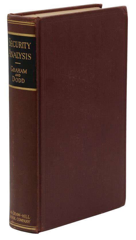 Security Analysis By Graham Benjamin David L Dodd Near Fine 1934 First Edition Burnside