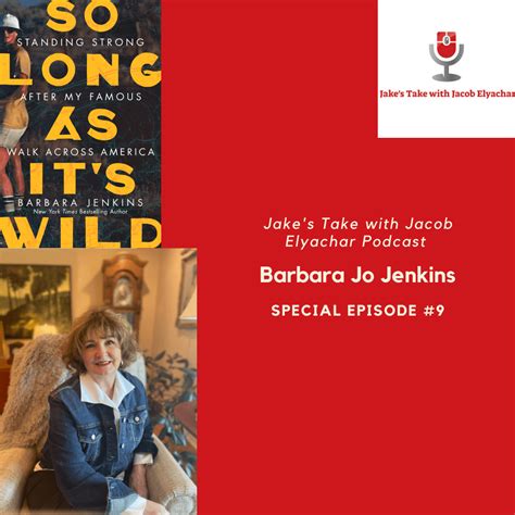 Jakes Take Podcast Barbara Jo Jenkins Jakes Take