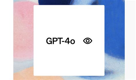 Openai анонсирует Gpt 4o Nachedeucom