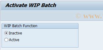 OMCWB SAP Tcode Activate WIP Batch