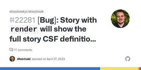 Bug Story With Render Will Show The Full Story CSF Definition In Show Code In Docs