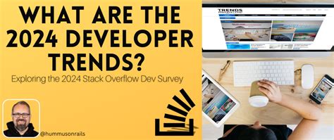 what s new in developer trends in 2024 dev community