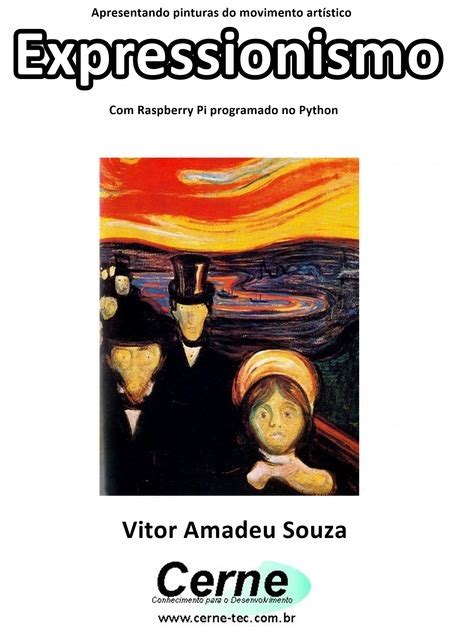 Apresentando Pinturas Do Movimento Artístico Expressionismo Com