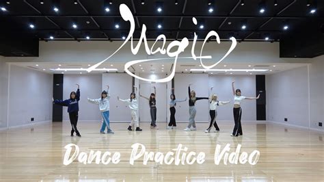 Girls² Magic Dance Practice Video Youtube
