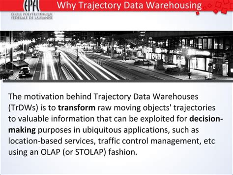 St Toolkit A Framework For Trajectory Data Warehousing Ppt