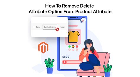Magento 2 Remove Delete Attribute Option From Product Attribute