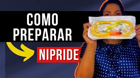 Preparando Nipride Para Administração Youtube