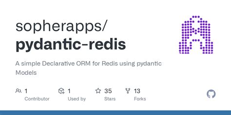 Github Sopherappspydantic Redis A Simple Declarative Orm For Redis Using Pydantic Models