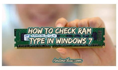 How To Check Ram Type In Windows 7 Andowmac