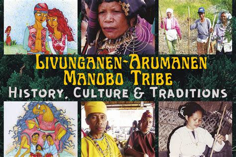 Livunganen Arumanen Manobo Tribe Of The Philippines History Culture