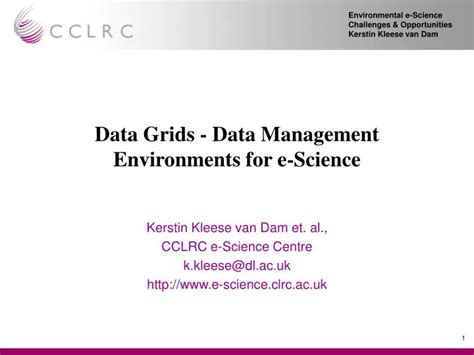 Ppt Data Grids Data Management Environments For E Science Powerpoint Presentation Id95552