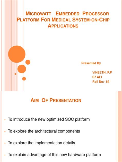 Pdf Microwatt Embedded Processor Platform For Medical System On Chip