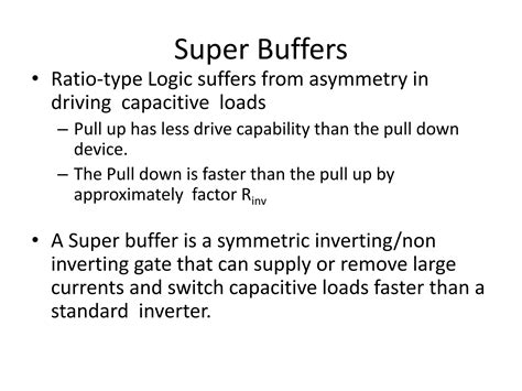 Super Buffers Bi Cmos And Steering Logicpptx