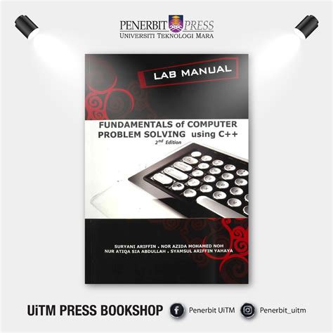 Lab Manual Fundamentals Of Computer Problem Solving Using C 2nd Edition Penerbit Uitm