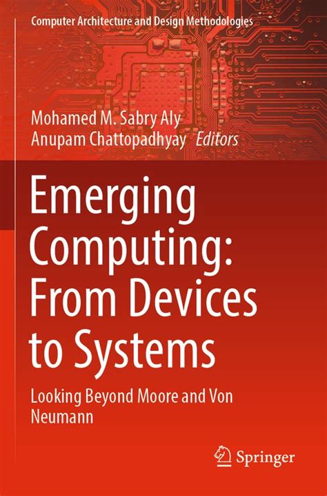 Computer Architecture And Design Methodologies Emerging Computing