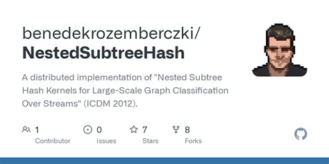 Github Benedekrozemberczkinestedsubtreehash A Distributed