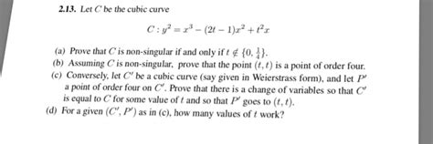 Solved 213 Let Cbe The Cubic Curve A Prove That C Is