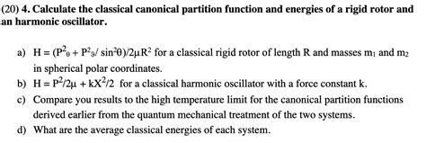 Solved Calculate The Classical Canonical Partition Chegg