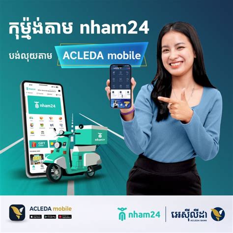 Acledamobile Acledaapp Acledapay Nham24 Acleda Bank Plc