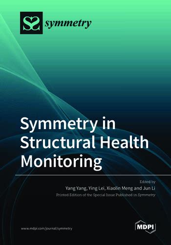 Symmetry In Structural Health Monitoring Mdpi Books