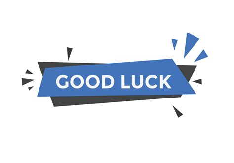 Good Luck Text Button Speech Bubble Good Luck Text Web Template