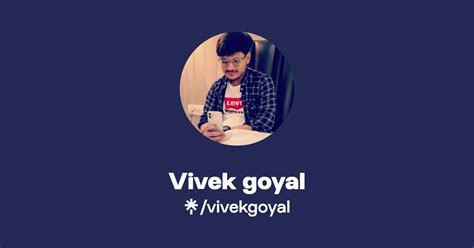 Vivek Goyal Twitter Instagram Facebook Linktree