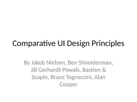Comparativeanalysisuidesignprinciplespptx