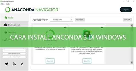 Cara Install Anaconda 3 Di Windows Leravio