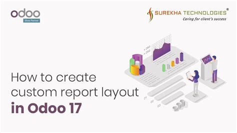 Surekha Technologies On Linkedin Odoo Odooerp Odootips Customreports Businessautomation