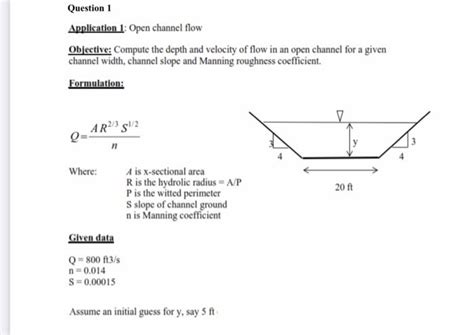 Solved Application Open Channel Flow Objective Compute Chegg