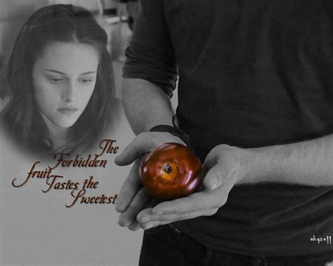 Forbidden Fruit Twilight Series Wallpaper 2634973 Fanpop