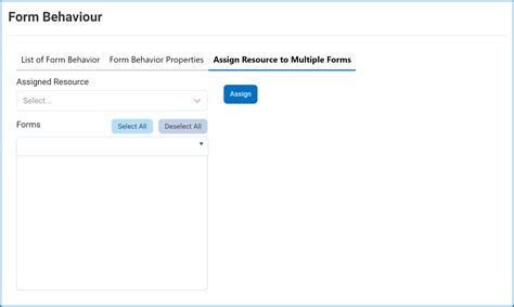 Form Behavior Assign Resource To Multiple Forms In Web Dbp