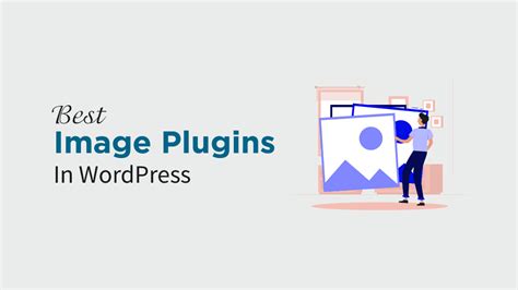 Best Image Plugins For Your WordPress Website