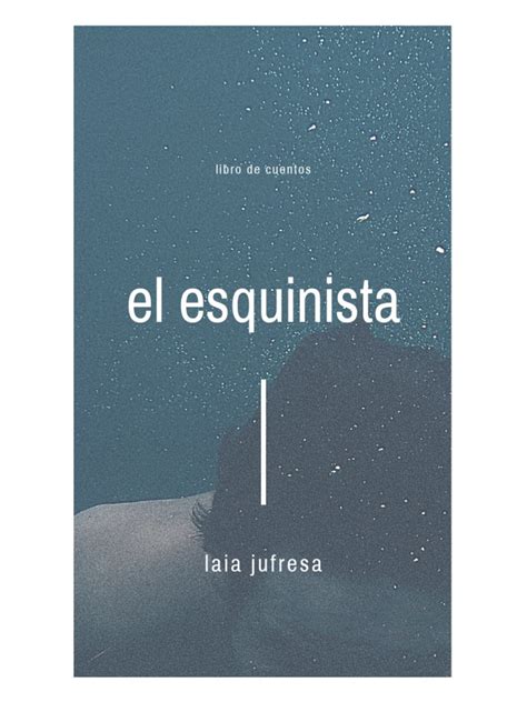 Esquinista Laia Jufresa Pdf Poesía