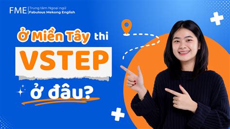 Tự Học Vstep Tại Nhà Bí Quyết đề Thi Tips Nhanh Chi Tiết
