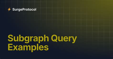 Subgraph Query Examples Surgeprotocol